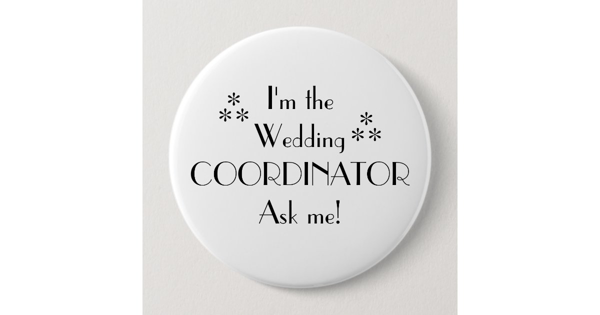 Customize Color-Wedding Coordinator Pinback Button | Zazzle