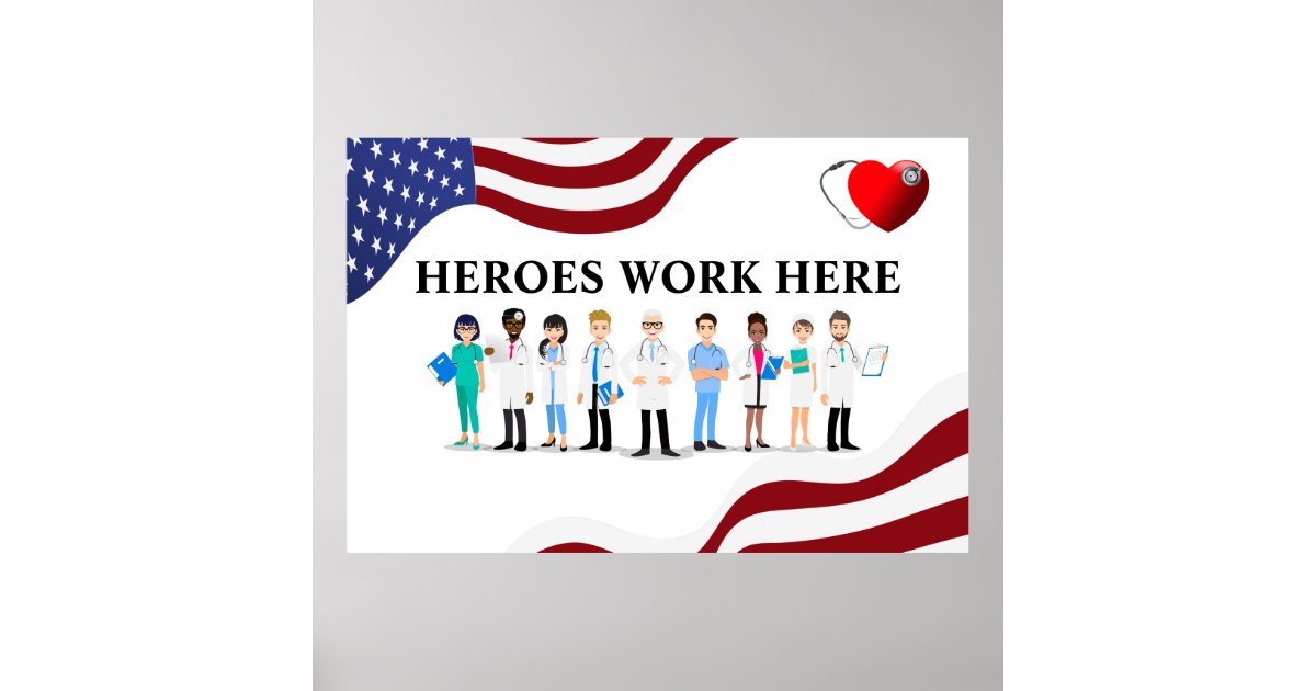 Customize Hospital Heroes Work Here Icon Staff Poster | Zazzle
