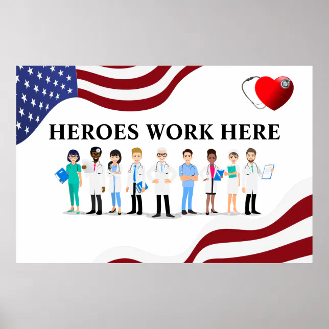 Customize Hospital Heroes Work Here Icon Staff Poster | Zazzle