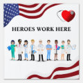 Customize Hospital Heroes Work Here Icon Staff Sign | Zazzle