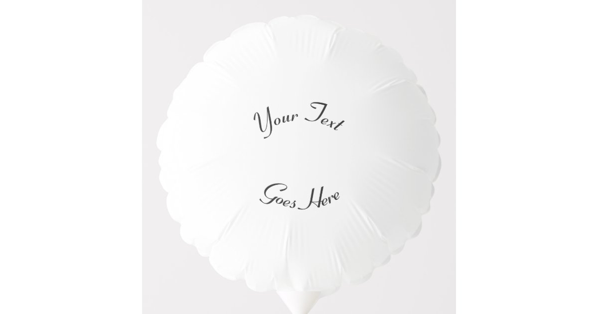 Customize It! Balloon | Zazzle