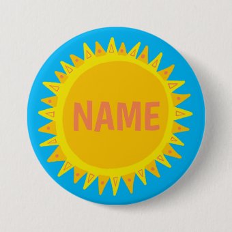 CUSTOMIZE IT Yellow Blue Sunshine Name Tag Button | Zazzle