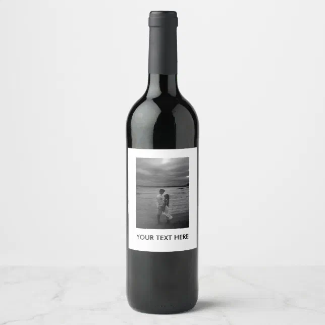 Customize Photo and Text Wine Label | Zazzle