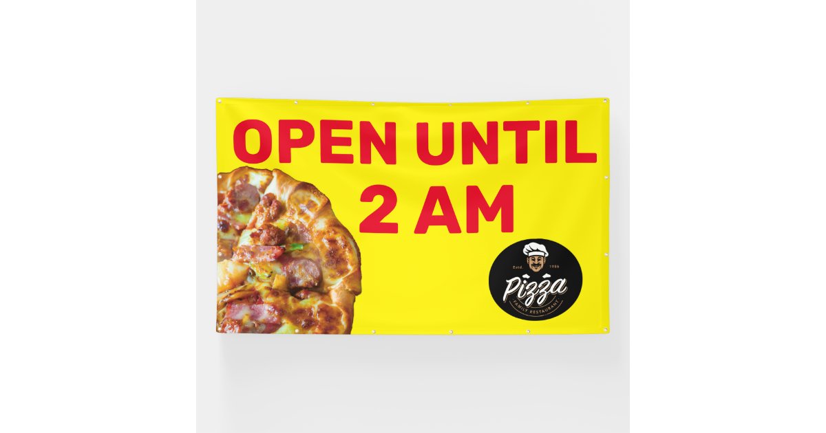 Customize Pizza Shop Logo Open Until 2AM Large Banner | Zazzle