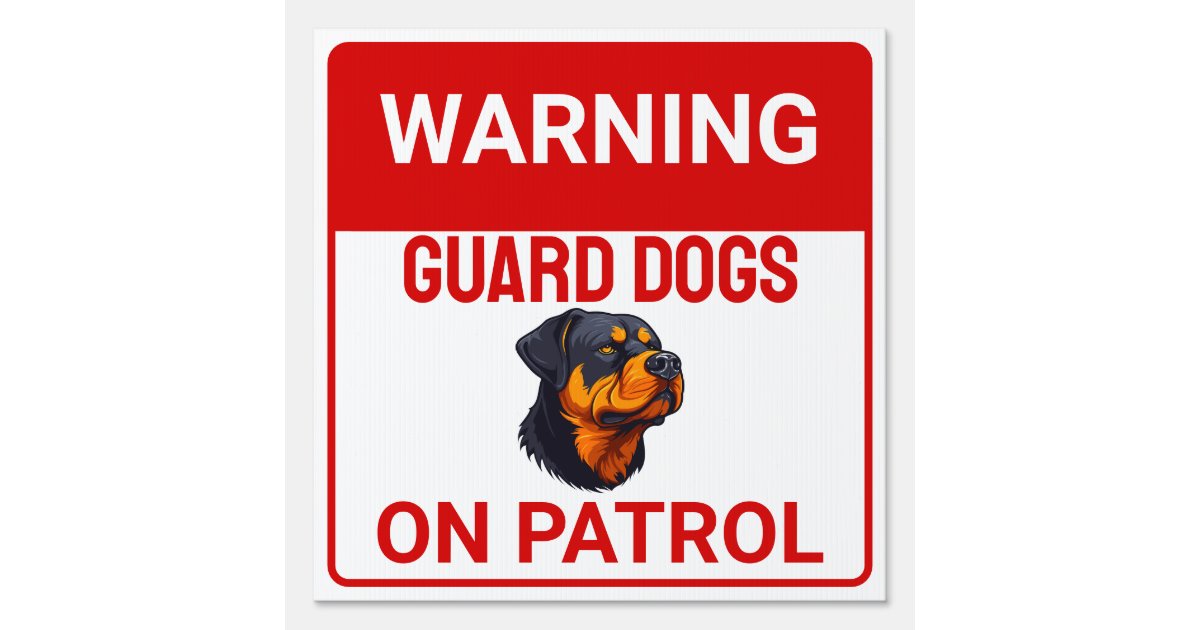 Customize Warning Rottweiler Guard Dog Beware Sign | Zazzle