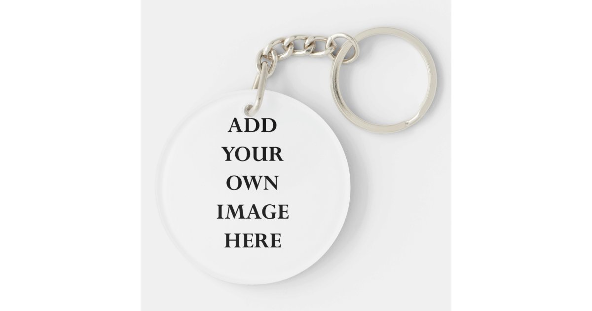 customize your double sided circle keychain | Zazzle