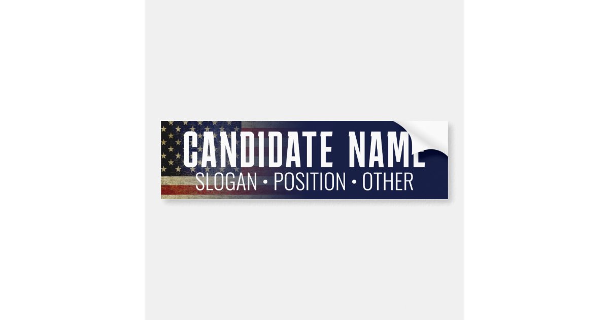 Customize Your Own Candidate Merch Bumper Sticker | Zazzle