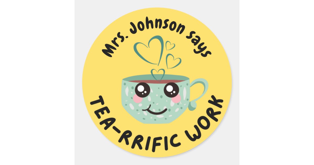 Customized Cute Terrific Work Student Reward Classic Round Sticker | Zazzle