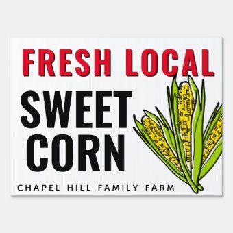 Customized Fresh Sweet Corn Sale Sign | Zazzle