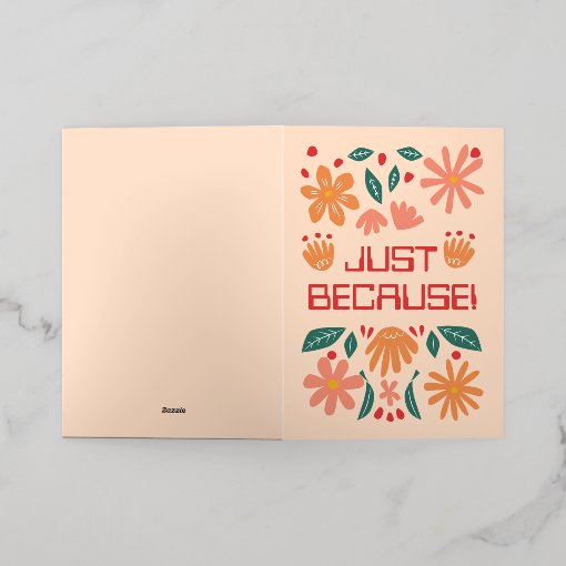 CUSTOMIZED JUST BECAUSE GREETING CARD | Zazzle