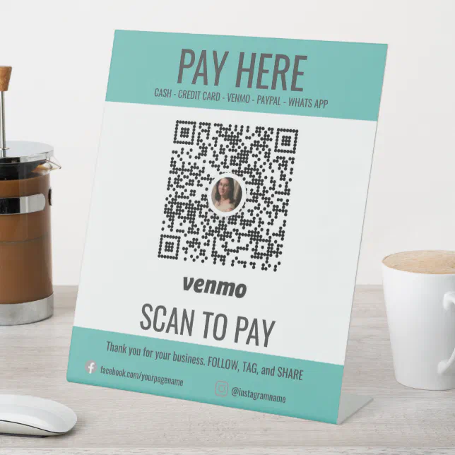 Customized Scan to Pay QR Code Venmo Pay Here Pedestal Sign | Zazzle
