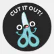 Cut It Out Funny Scissors Puns Dark BG Classic Round Sticker | Zazzle