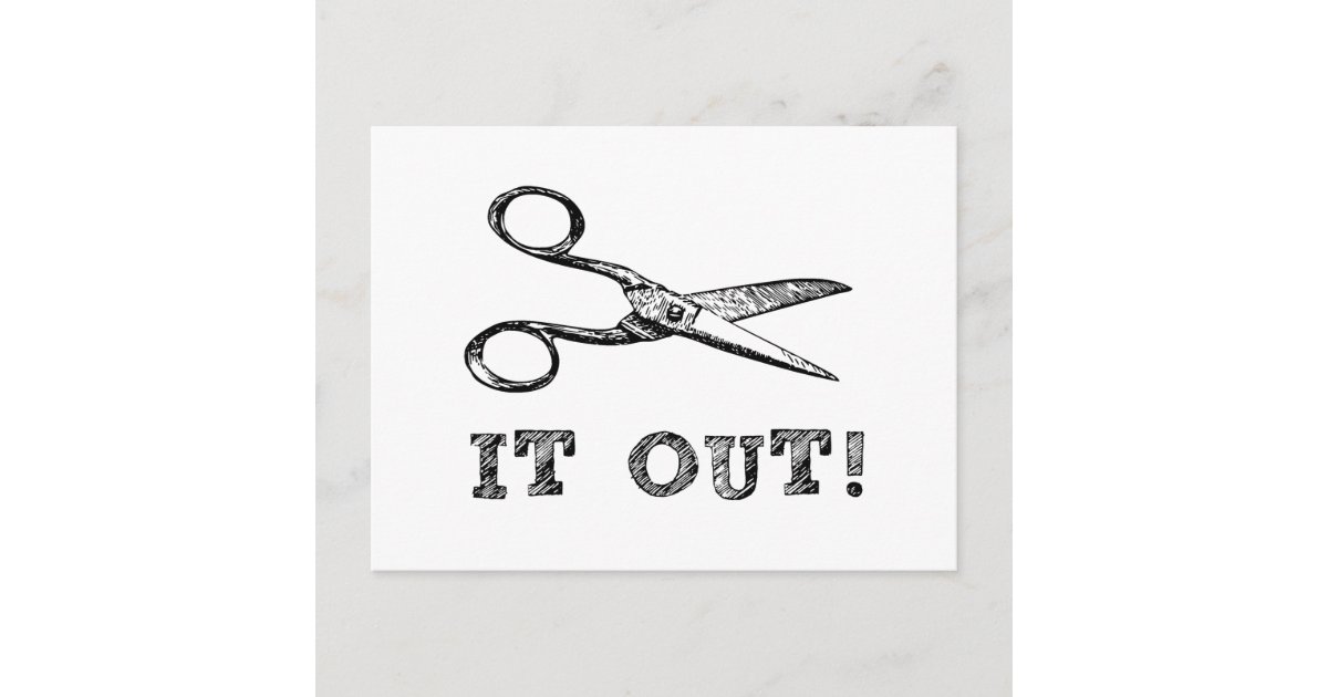 Cut It Out Scissors Postcard | Zazzle
