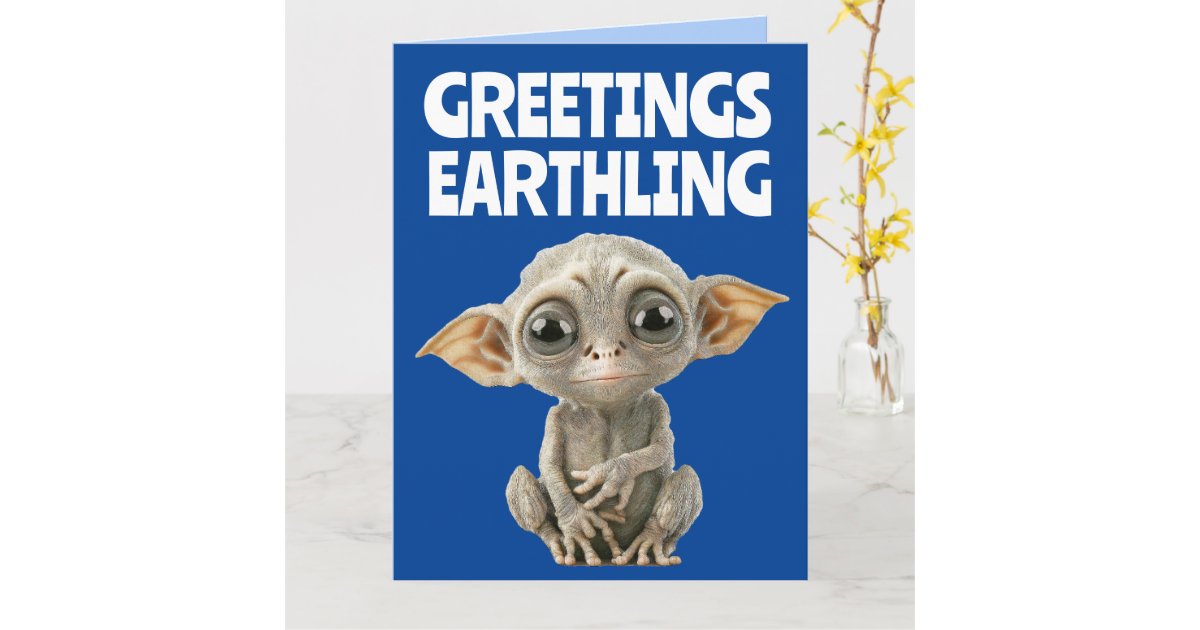 CUTE ALIEN FUNNY BIRTHDAY GREETING CARDS | Zazzle
