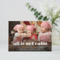 Cute All Is Not Calm Family Photo Holiday Card | Zazzle