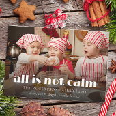 Cute All Is Not Calm Family Photo Holiday Card | Zazzle