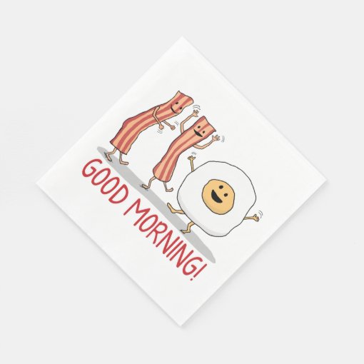 Cute and Funny Bacon and Egg Good Morning Napkins | Zazzle