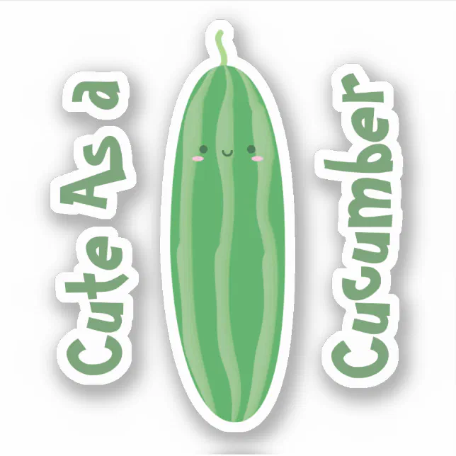 Cute As a Cucumber Funny Kawaii Cool Cutecumber Sticker | Zazzle