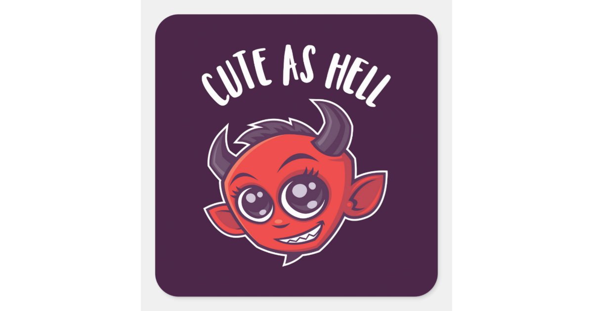 Cute as Hell Devil Square Sticker | Zazzle