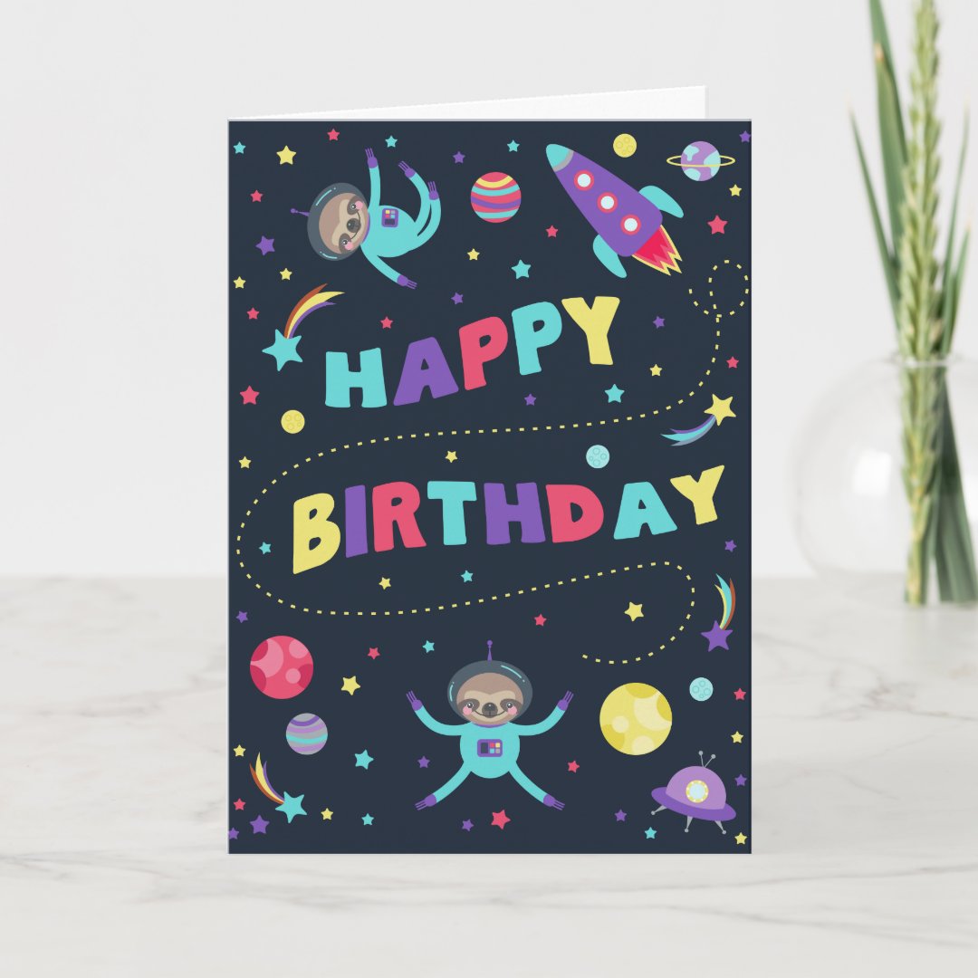 Cute Astro Sloth Happy Birthday Card | Zazzle
