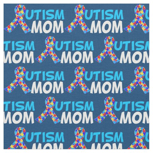Cute Autism Mom Blue Fabric | Zazzle