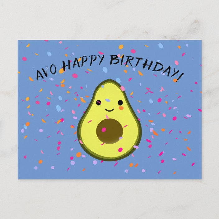 Cute Avo Happy Birthday Avocado Pun Postcard | Zazzle.com
