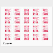 Cute Best Aunt Ever Pink Text Square Sticker | Zazzle