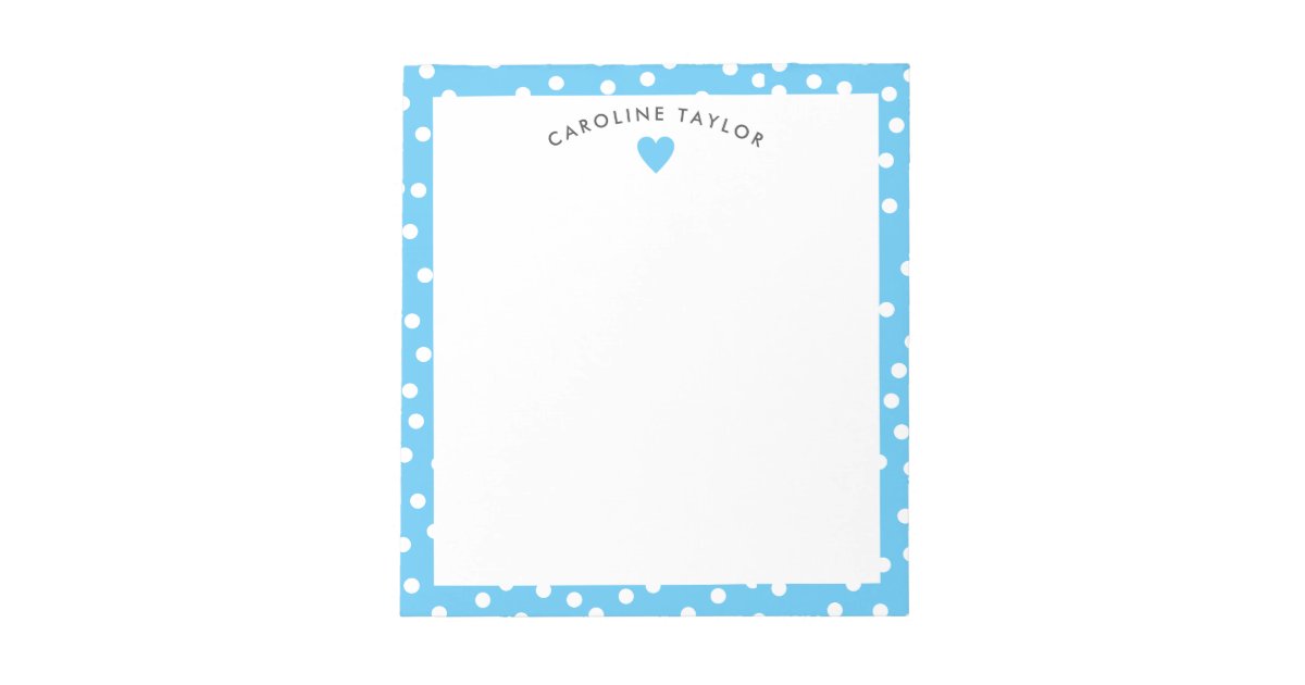 Cute Blue Heart & Dots Custom Girly Notepad | Zazzle