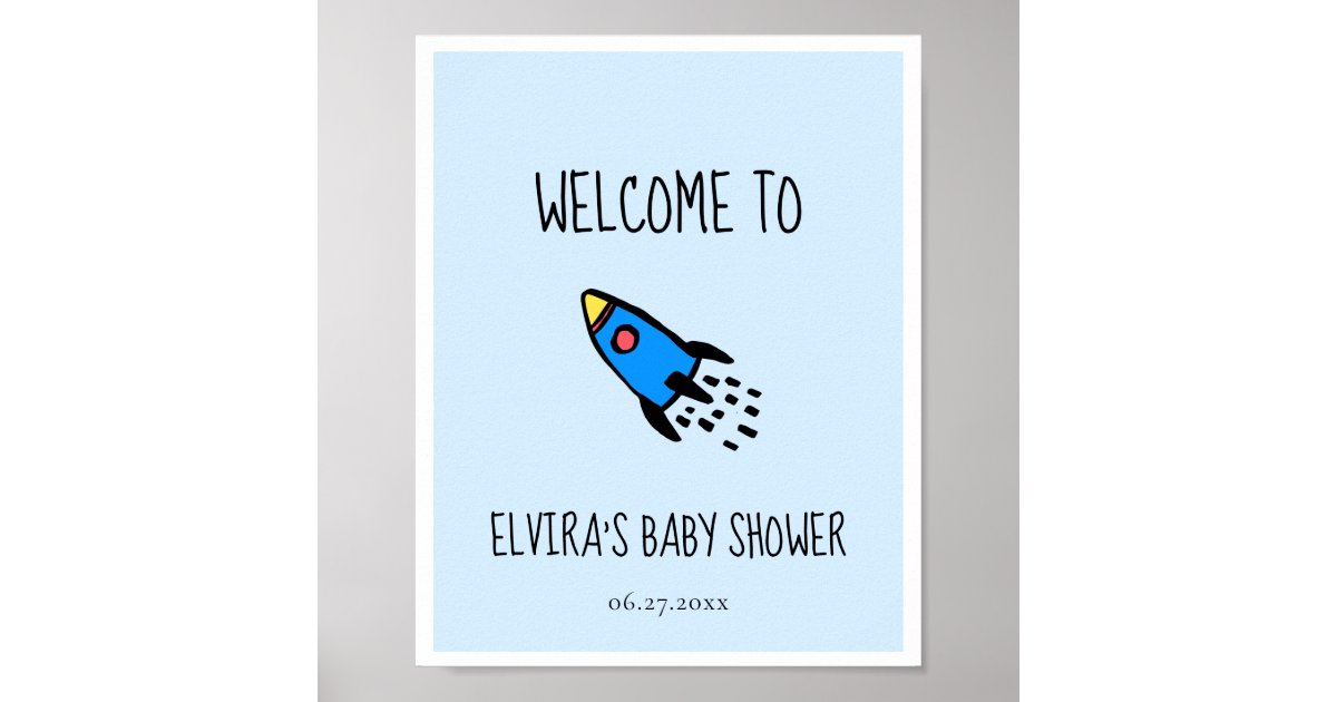 Cute blue rocket baby boy Baby shower welcome Poster | Zazzle