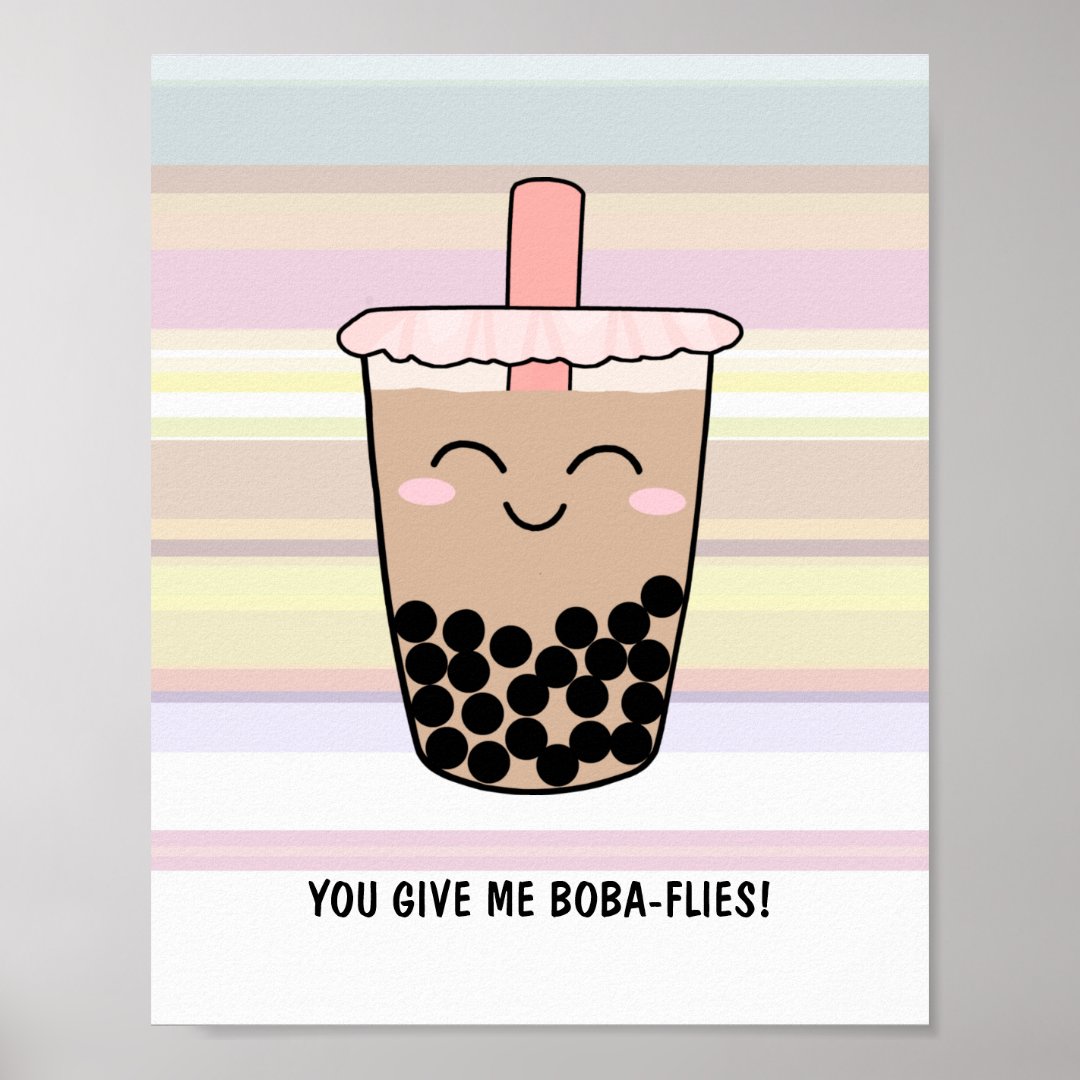 Cute Boba Milk Tea Pun Poster | Zazzle