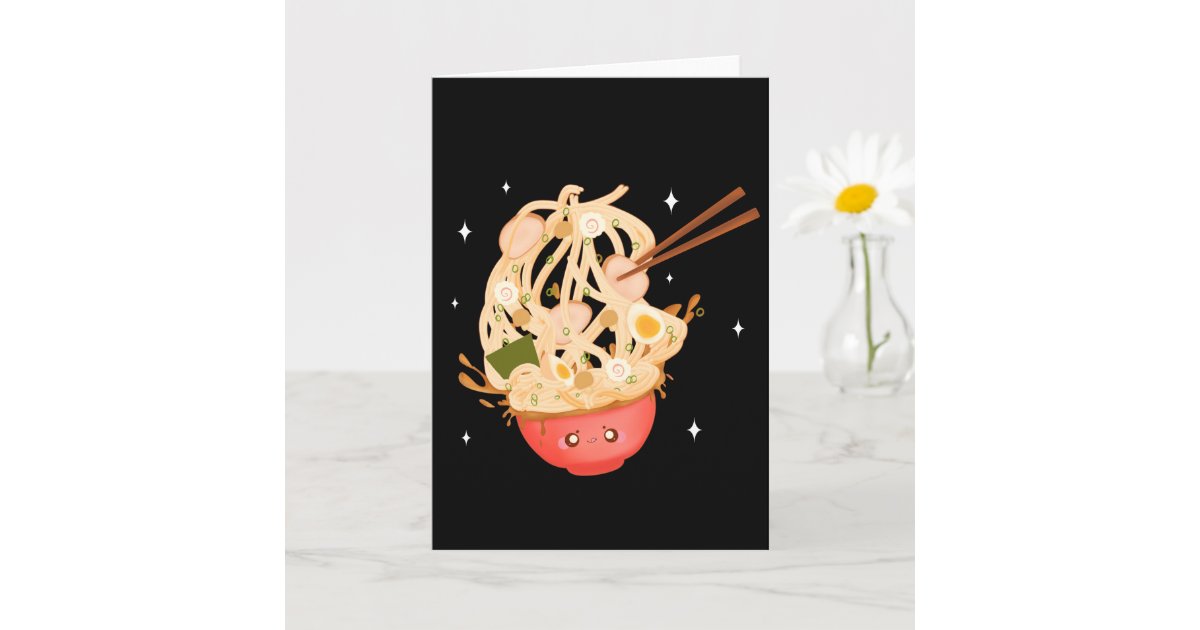 Cute Bowl Of Ramen Card | Zazzle