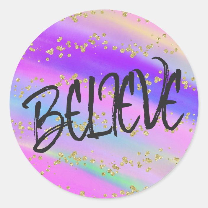 Cute Bright Colorful Believe Gold Glitter Classic Round Sticker ...