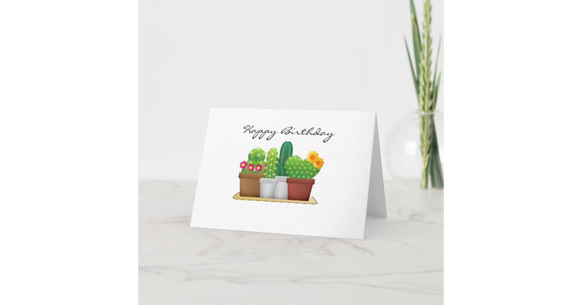 Cute Cactus /Succulent Garden Happy Birthday Card | Zazzle