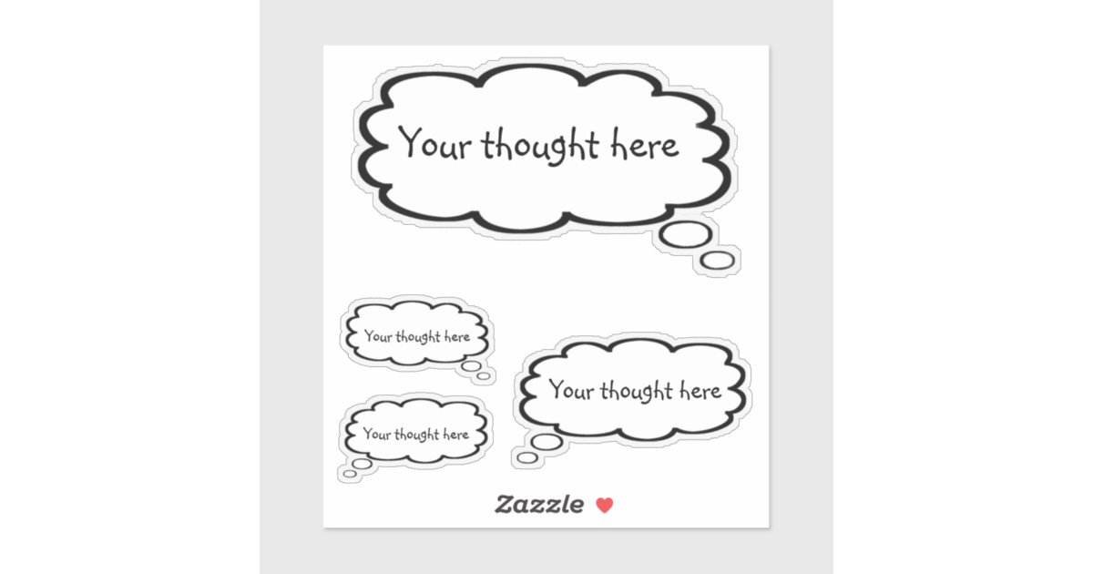 Cute Cartoon Thought Bubble Add Your Thought Sticker | Zazzle