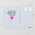 Cute Cat Meow I Love You Postcard | Zazzle
