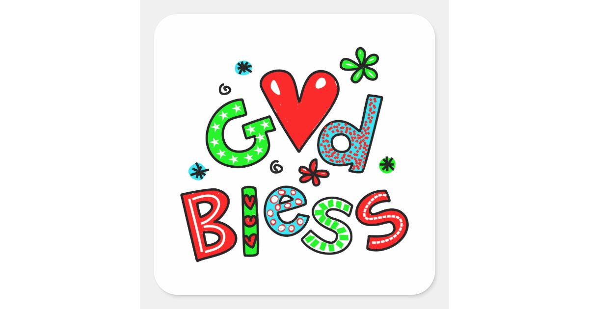 Cute Christian God Bless Greeting Text Expression Square Sticker | Zazzle