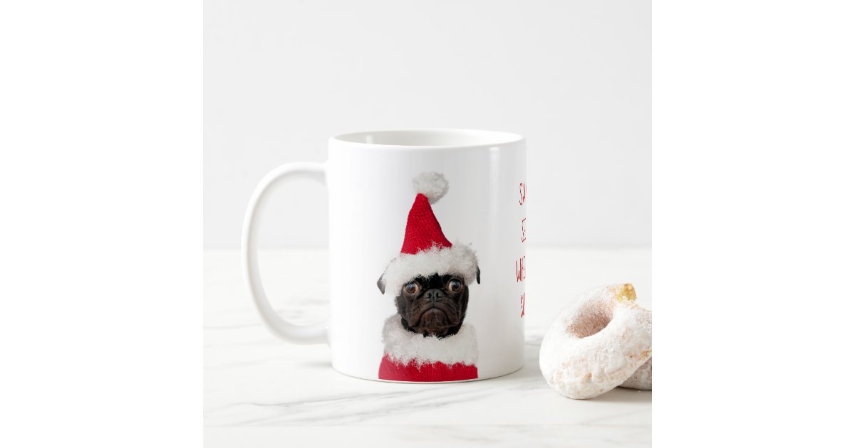 Cute Christmas Black Pug Puppy Santa Sees You Coffee Mug | Zazzle