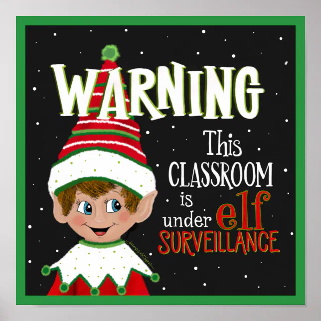 Cute Classroom Elf Surveillance Poster | Zazzle