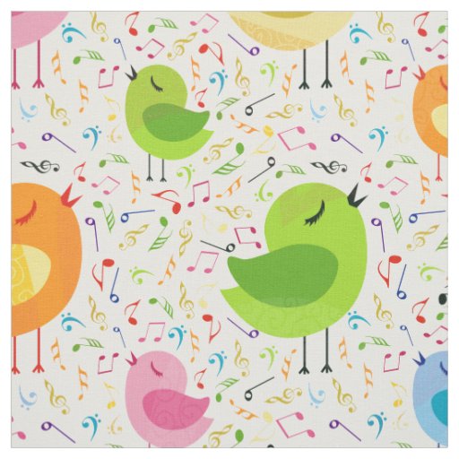 Cute Colorful Singing Birds & Music Notes Pattern Fabric | Zazzle Cute Colorful Singing Birds & Music Notes Pattern Fabric | Zazzle