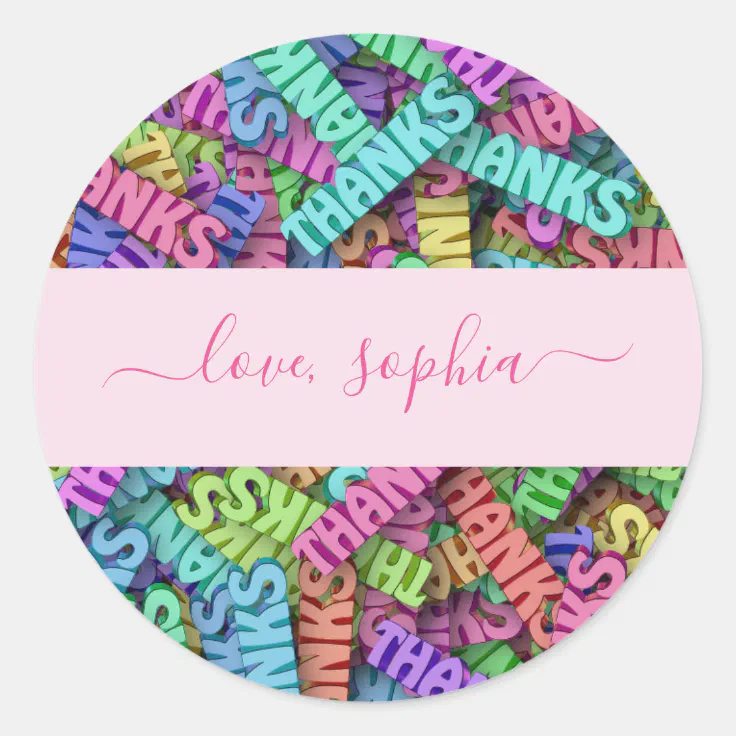 Cute Colorful Thanks Thank You Add Name Classic Round Sticker | Zazzle