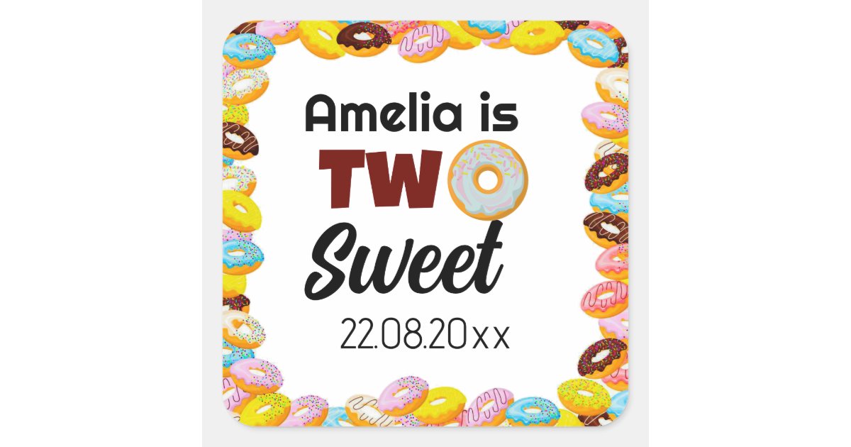 Cute & Colorful Two Sweet Donut 2nd Birthday girl Square Sticker | Zazzle