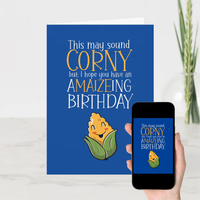 Cute Corny Corn Maize Pun Funny Birthday Card | Zazzle