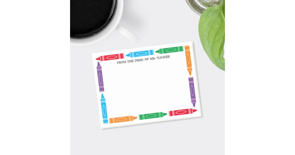 Cute Crayon Border From the Desk of Teacher Gift Post-it Notes | Zazzle