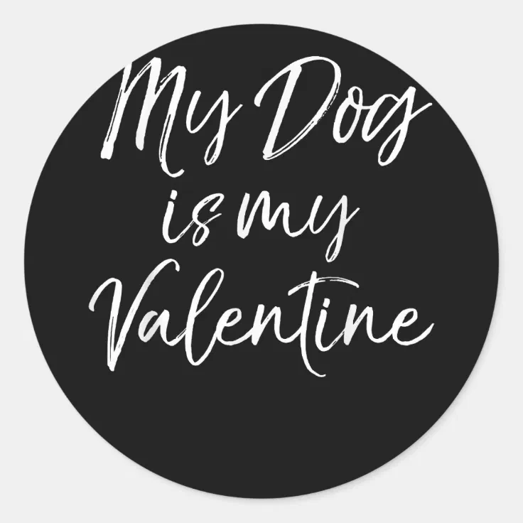 Cute Cursive Love Quote Valentines Day Classic Round Sticker | Zazzle