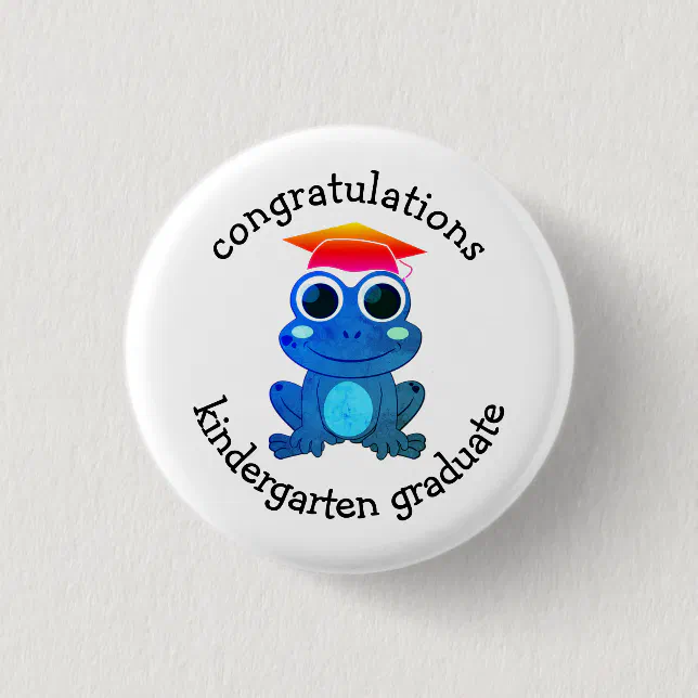 Cute Custom Frog Kindergarten Graduation Button | Zazzle