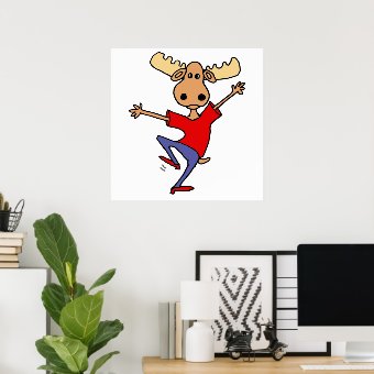 Cute Dancing Moose Cartoon Poster | Zazzle