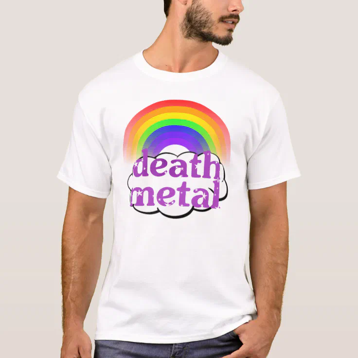 Cute Death Metal Rainbow Shirt | Zazzle