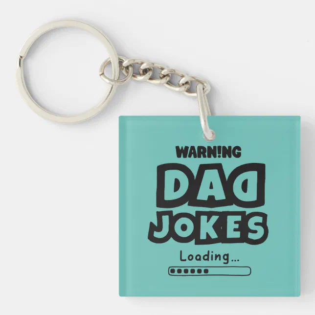 Cute Design Dad Jokes Loading For Father's Day Keychain | Zazzle