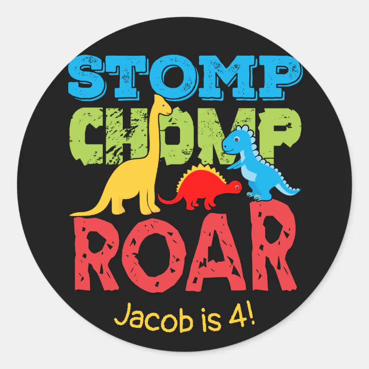 Cute Dinosaur Stomp Chomp Roar Birthday Sticker | Zazzle