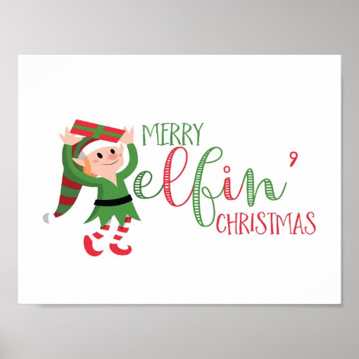 Cute Elf Merry Elfin Christmas Poster | Zazzle